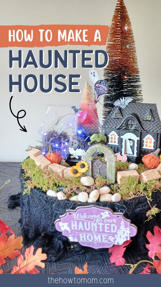 How To Make A Haunted House Tabletop Scene – The How To Mom